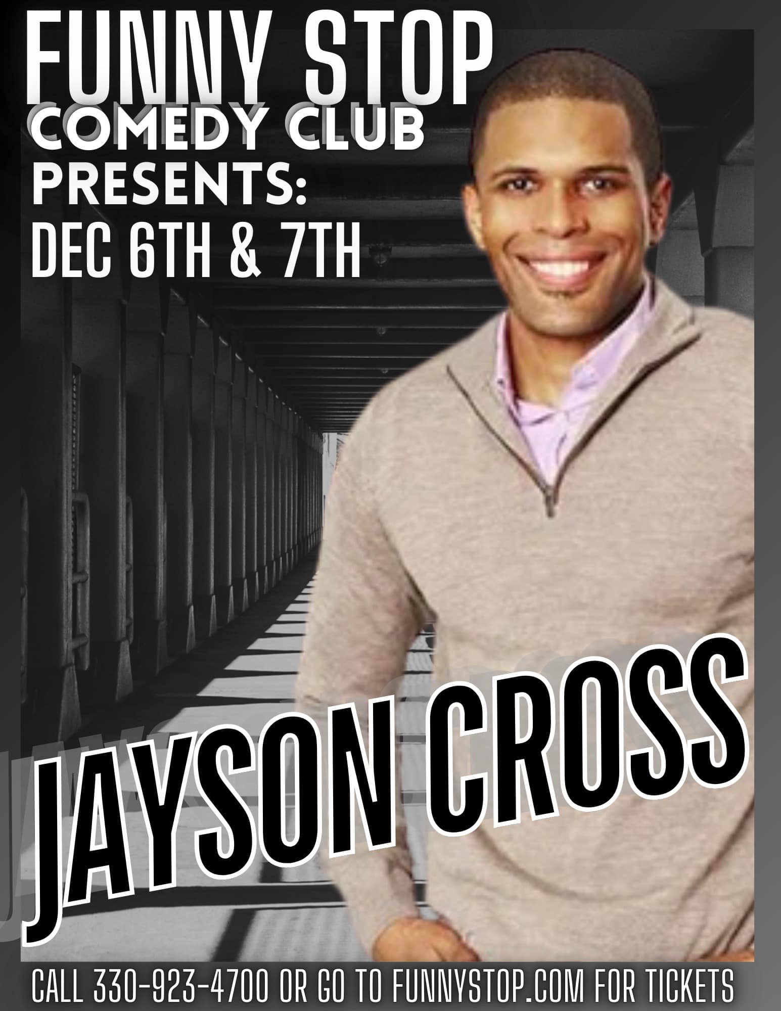 Jayson Cross Headlines at Funny Stop Comedy Club Dec. 6th-7th - Funny ...