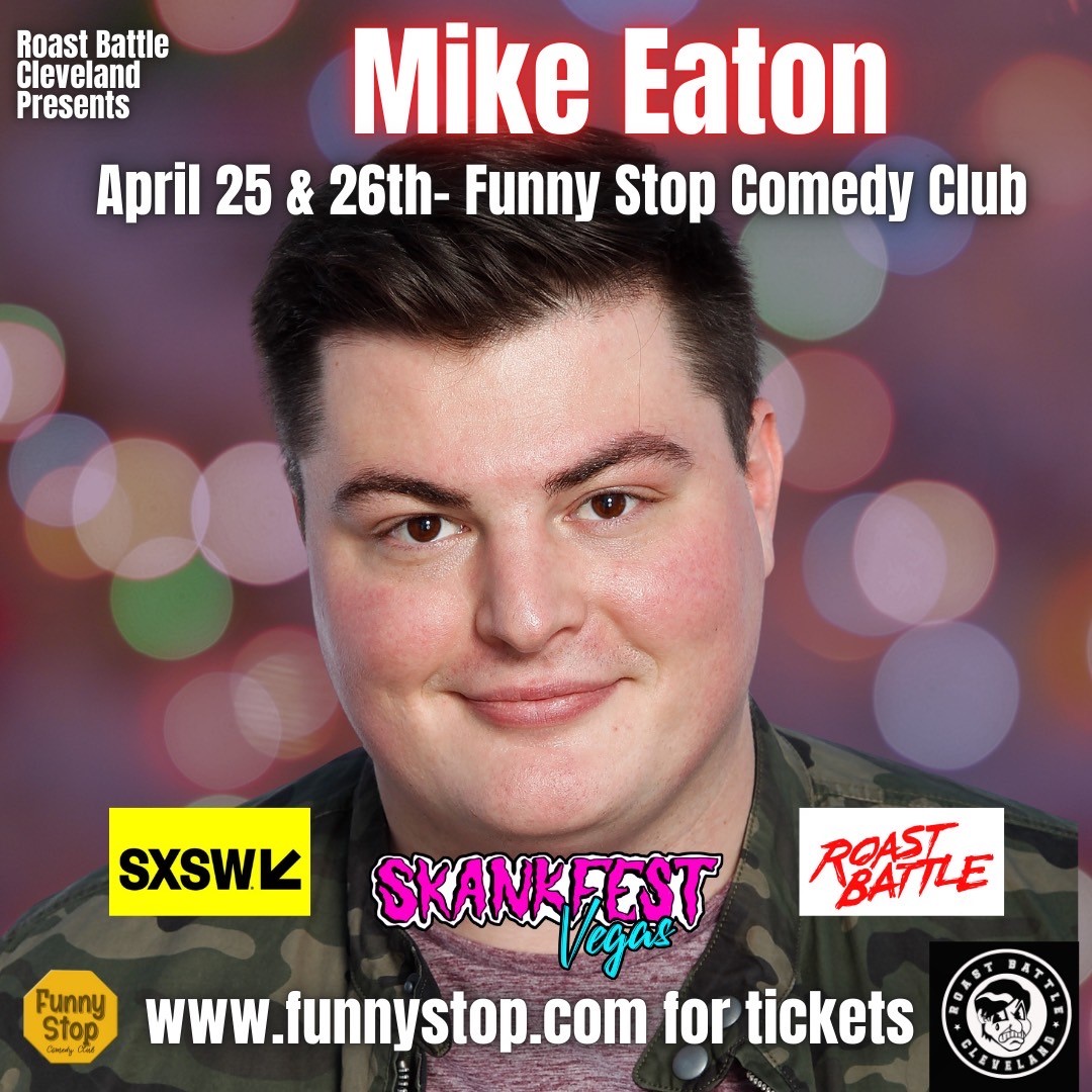 Mike Eaton, Roast Battle Cleveland, and John Brown Headline at Funny ...
